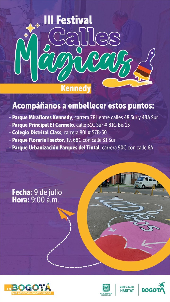 Iii Festival De Calles Mágicas ‘vamos A Llenar De Color A Bogotá